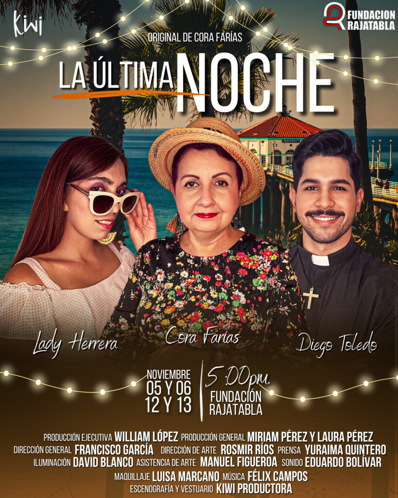 " La Última Noche " llega a la Sala Rajatabla - Sitara Magazine