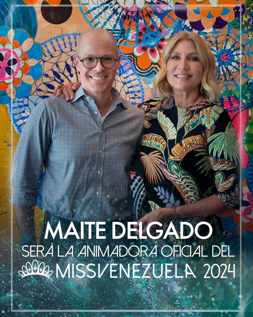 Maite Delgado será la animadora oficial del Miss Venezuela 2024 ...
